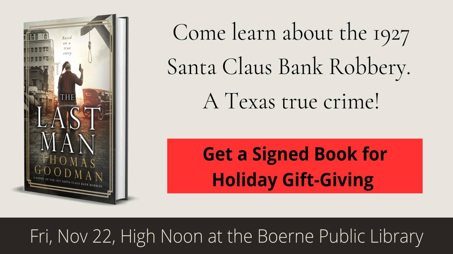 The Santa Claus Bank Robbery: A Texas True Crime at Boerne Public ...