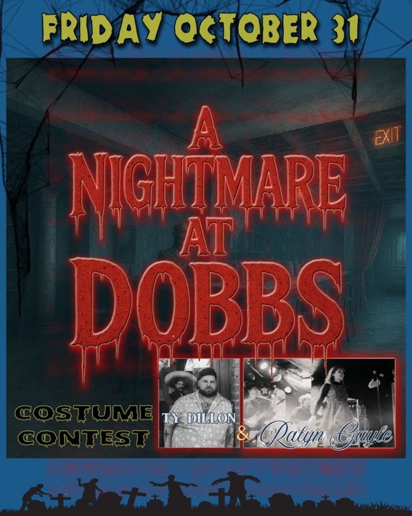 A Nightmare at DOBBS with Ralyn Gayle at Salvador DOBBS - The Boerne Life