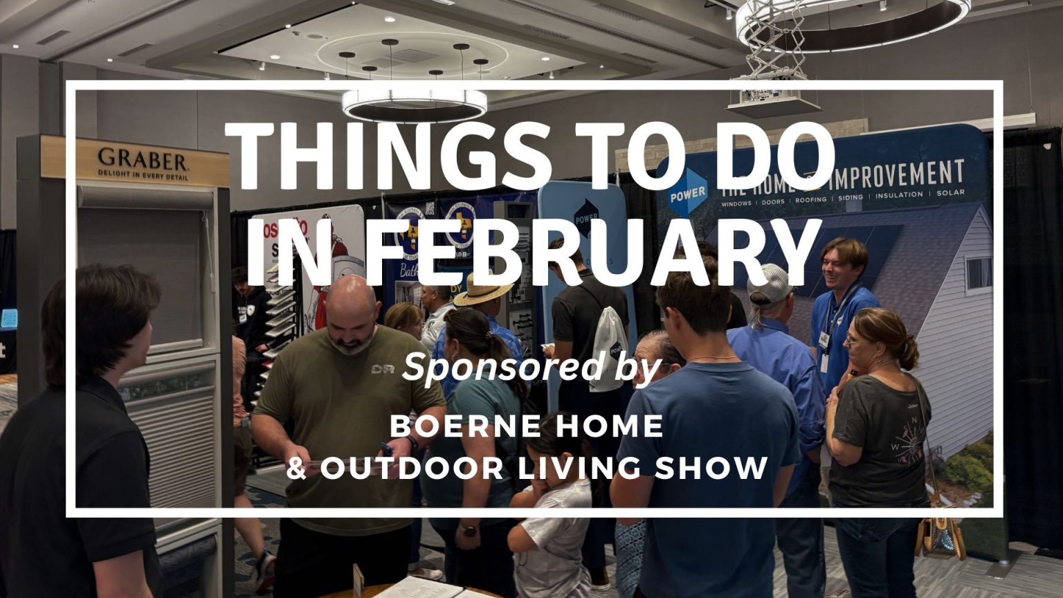 Things to Do This February in Boerne - The Boerne Life
