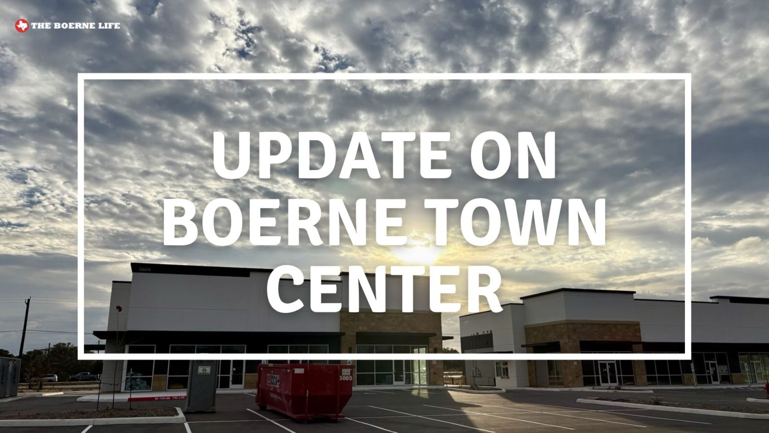 Boerne Town Center Gets the Green Light for Tenant Build-Outs - The ...